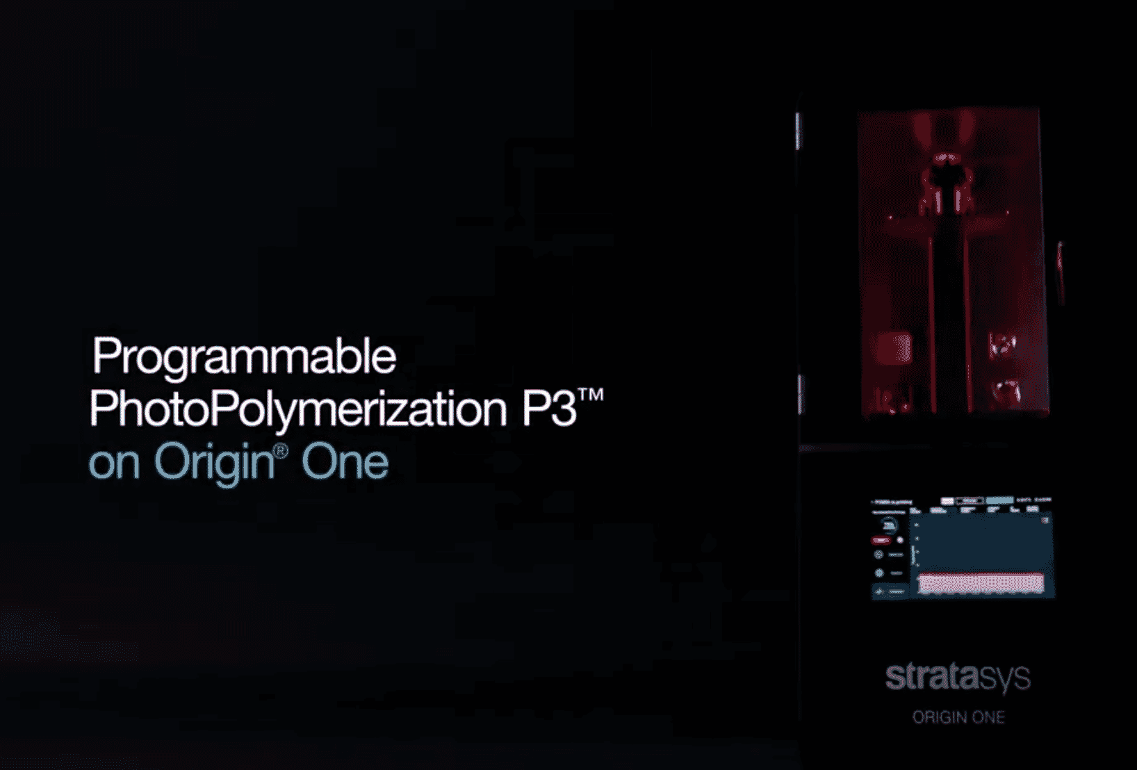 P3™ Programmable Photopolymerization 3D Printing